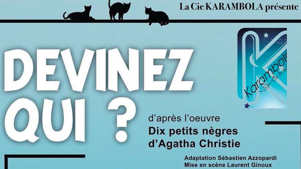 Théâtre "Devinez qui