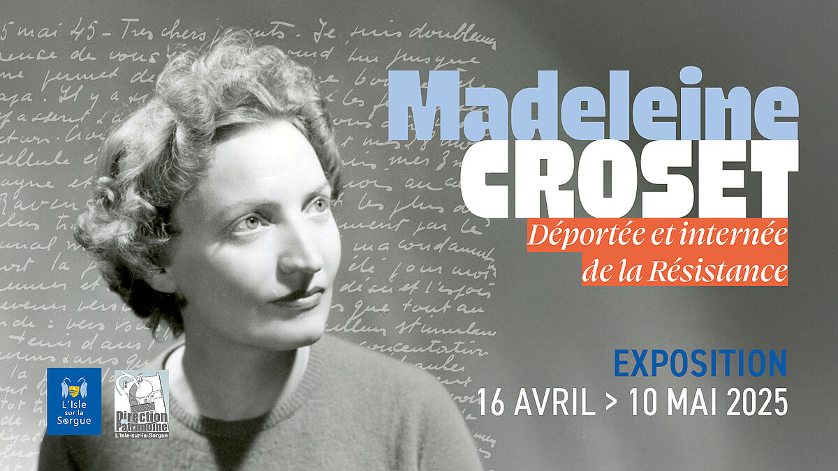 EXPOSITION - « Madeleine Croset, déportée et internée de la Résistance ...