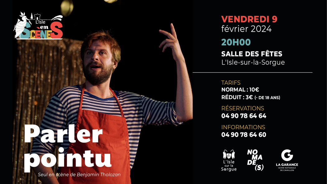 Parler pointu: Isle sur la Sorgue