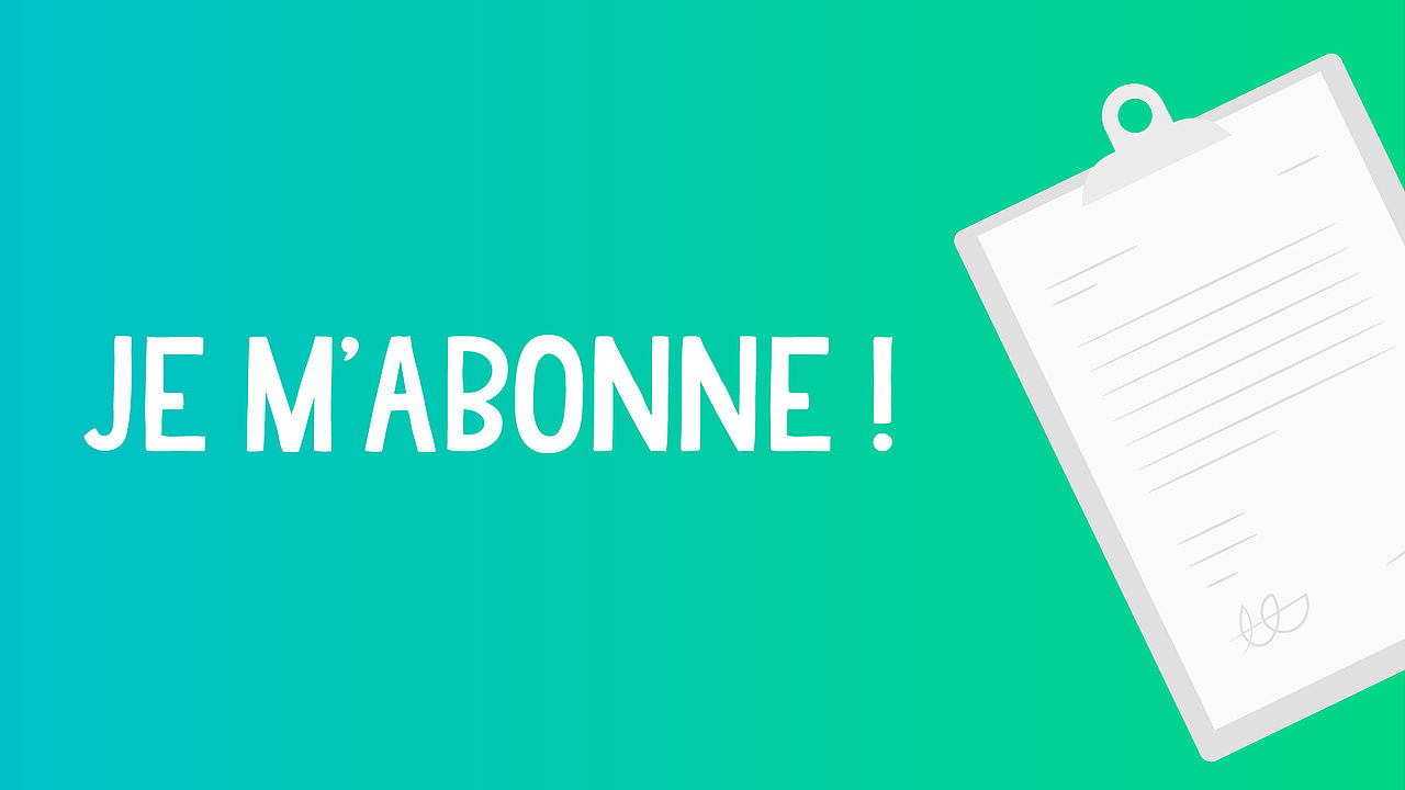 Je m'abonne