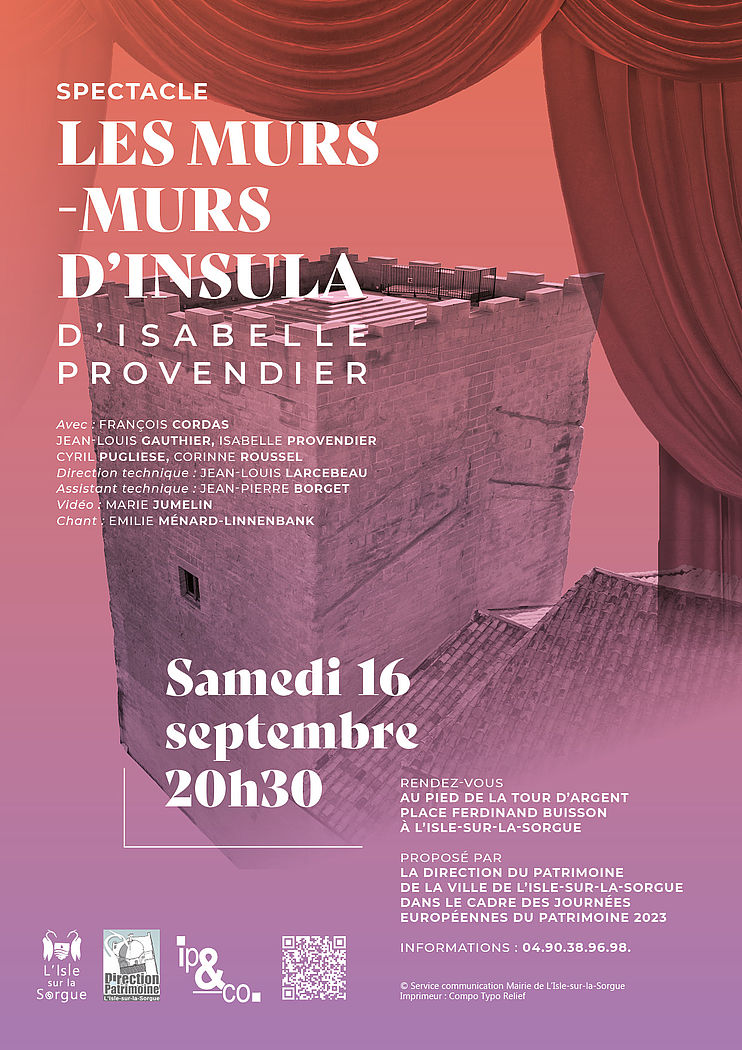 Spectacle « LES MURS-MURS D’INSULA »: Isle sur la Sorgue